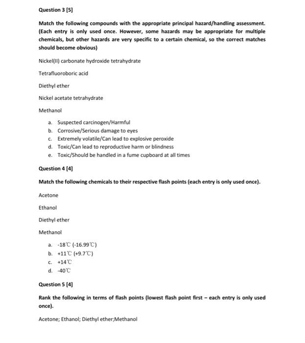Solved Question 3 [5] Match the following compounds with the | Chegg.com