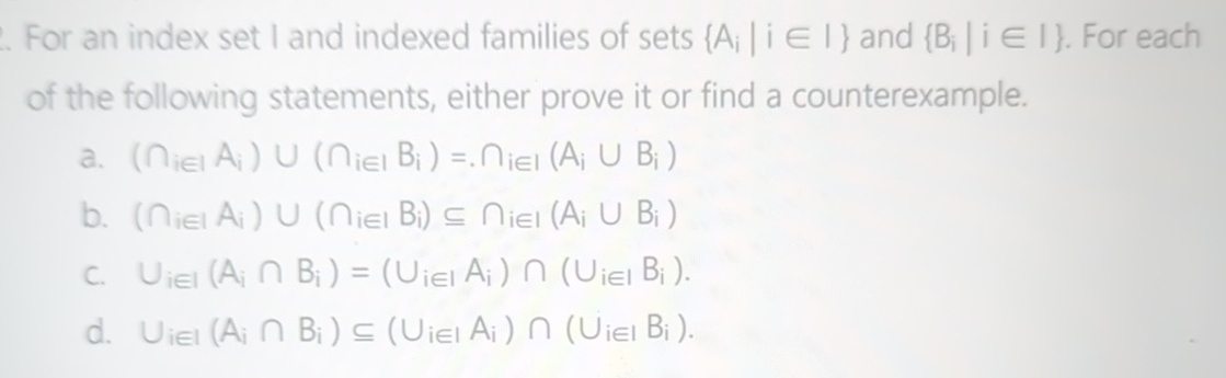 Solved For an index set l ﻿and indexed families of sets | Chegg.com