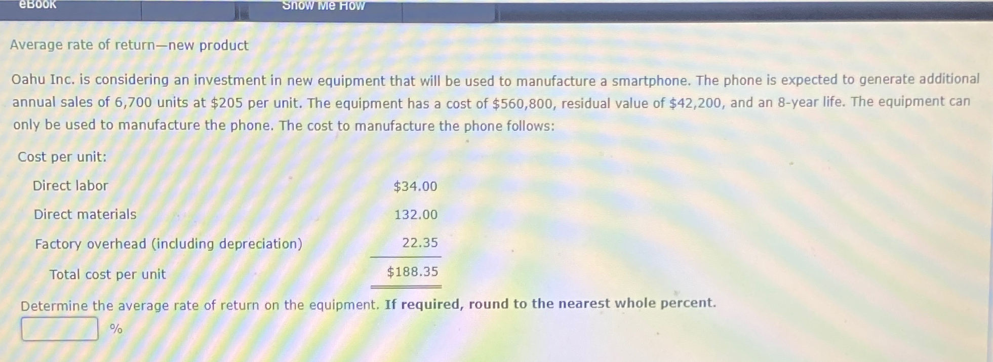 Solved Average rate of return-new productOahu Inc. is | Chegg.com