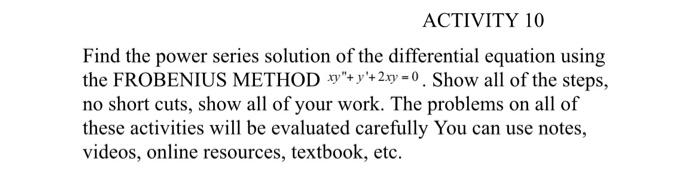 Solved Find the power series solution of the differential | Chegg.com