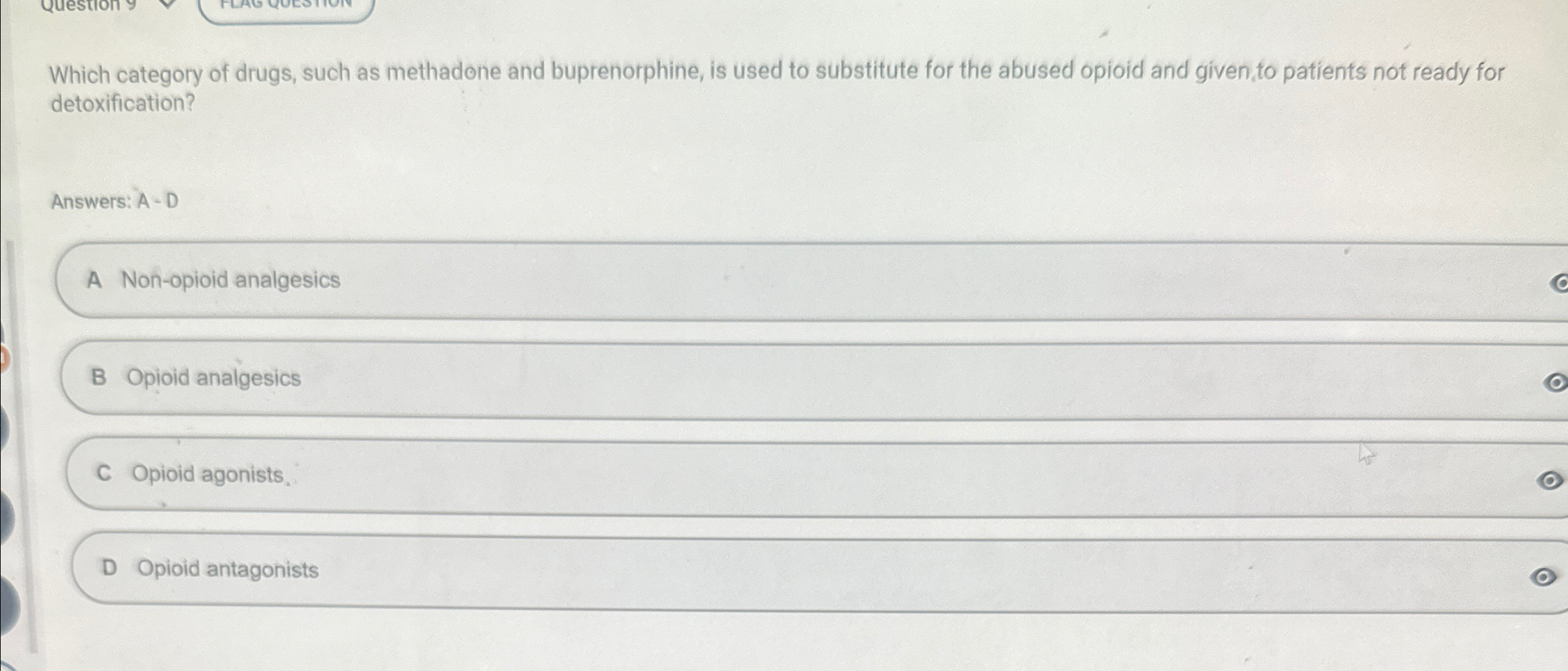 Solved Which category of drugs, such as methadone and | Chegg.com