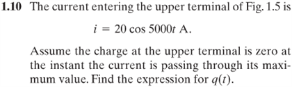 Solved The current entering the upper terminal of Fig. 1.5 | Chegg.com
