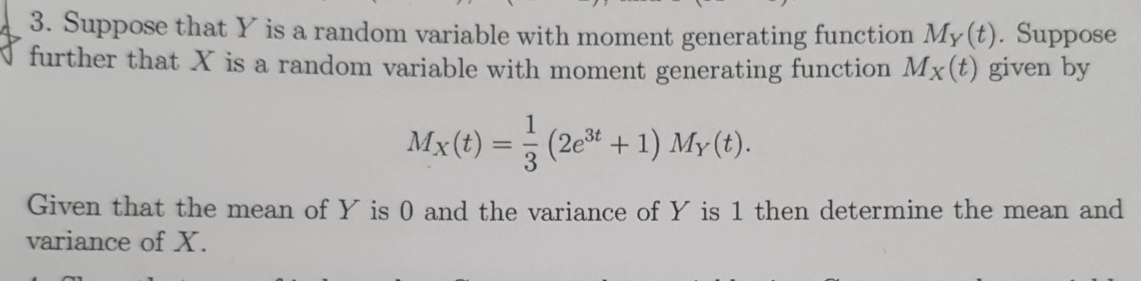 Solved Suppose that Y ﻿is a random variable with moment | Chegg.com