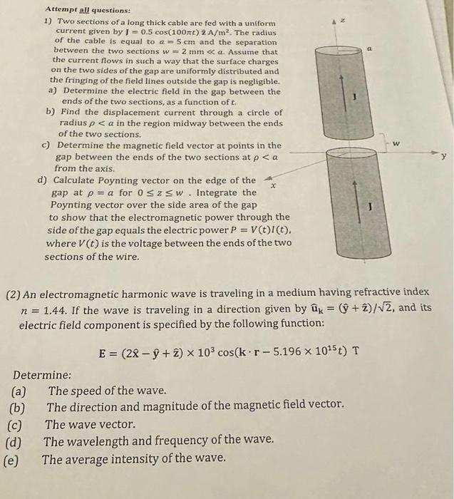 Solved 1) Two sections of a long thick cable are fed with a | Chegg.com