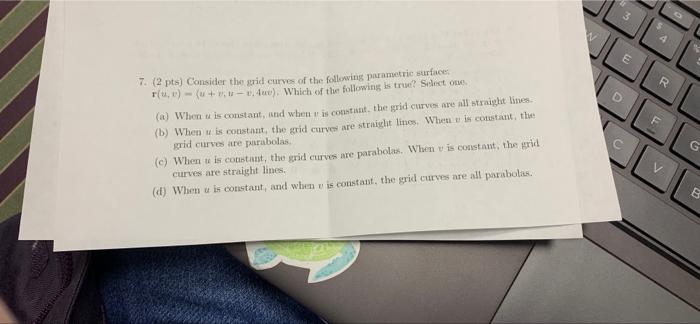 Solved 4 R 7 7. (2 pts) Consider the grid curves of the | Chegg.com