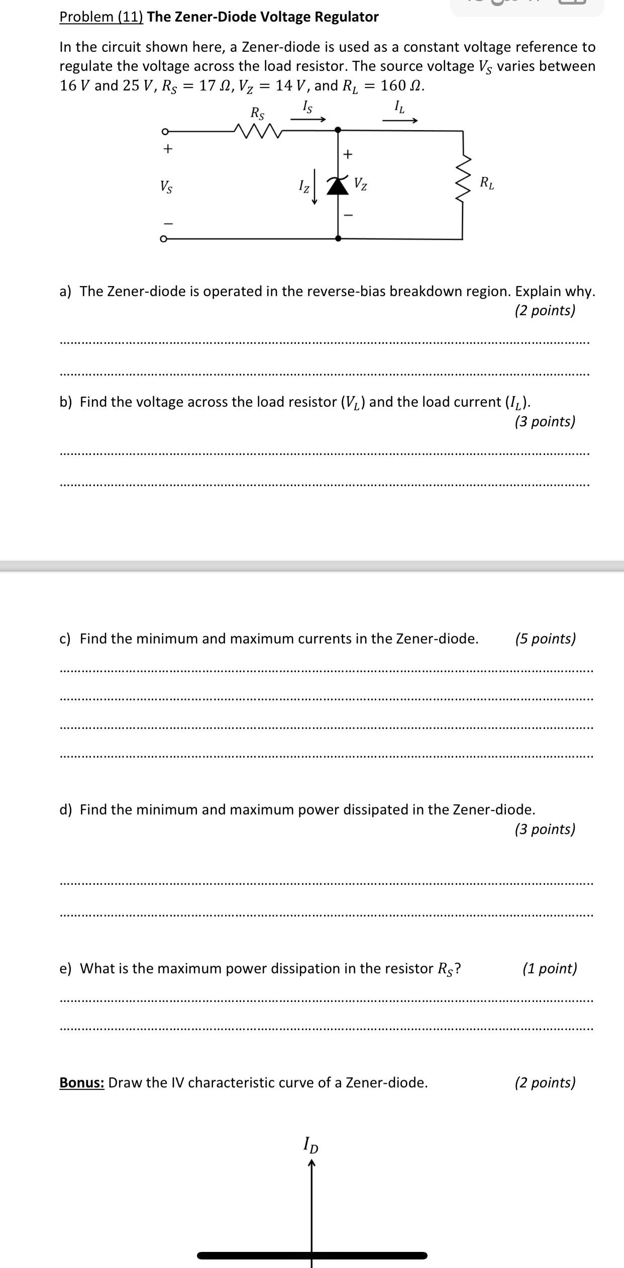 Solved Problem (11) ﻿The Zener-Diode Voltage RegulatorIn the | Chegg.com