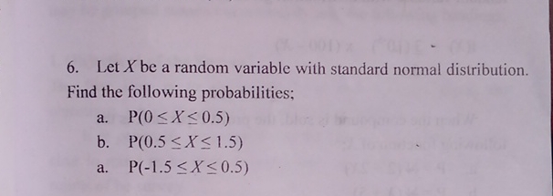 Solved Let x ﻿be a random variable with standard normal | Chegg.com