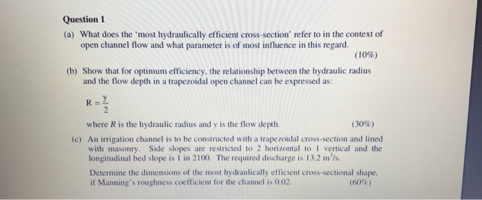 Solved Question 1 (a) What does the 'most hydraulically | Chegg.com