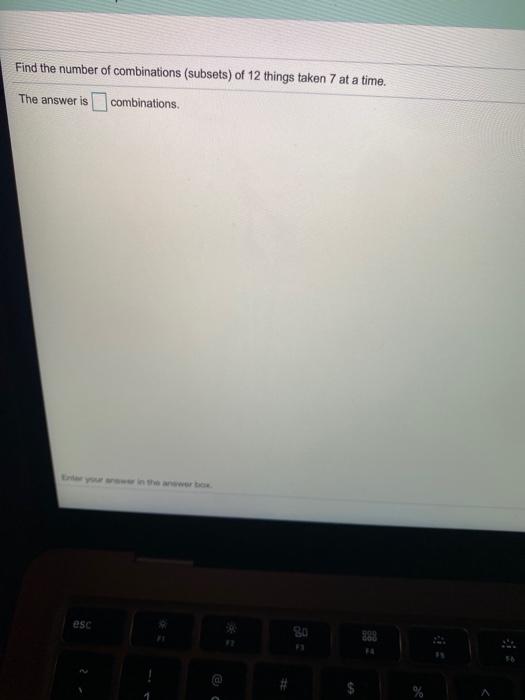 Solved Find the number of combinations (subsets) of 12 | Chegg.com