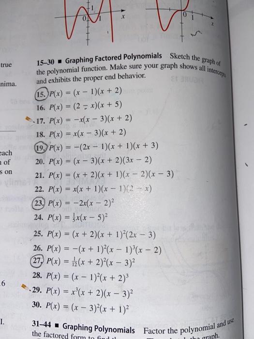 Solved 15-30 + Graphing Factored Polynomials Sketch the | Chegg.com