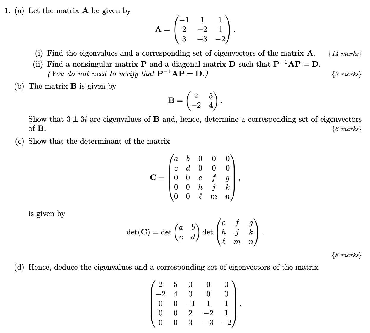 Solved (a) ﻿Let the matrix A ﻿be given | Chegg.com