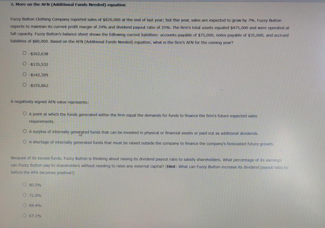 Solved 2. More on the AFN (Additional Funds Needed) equation | Chegg.com