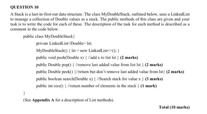 Solved Question 10 A Stack Is A Last In First Out Data