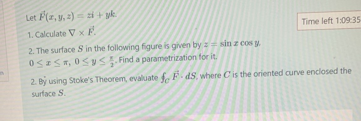 Solved Let vec(F)(x,y,z)=zi+yk.Calculate grad×vec(F).Time | Chegg.com