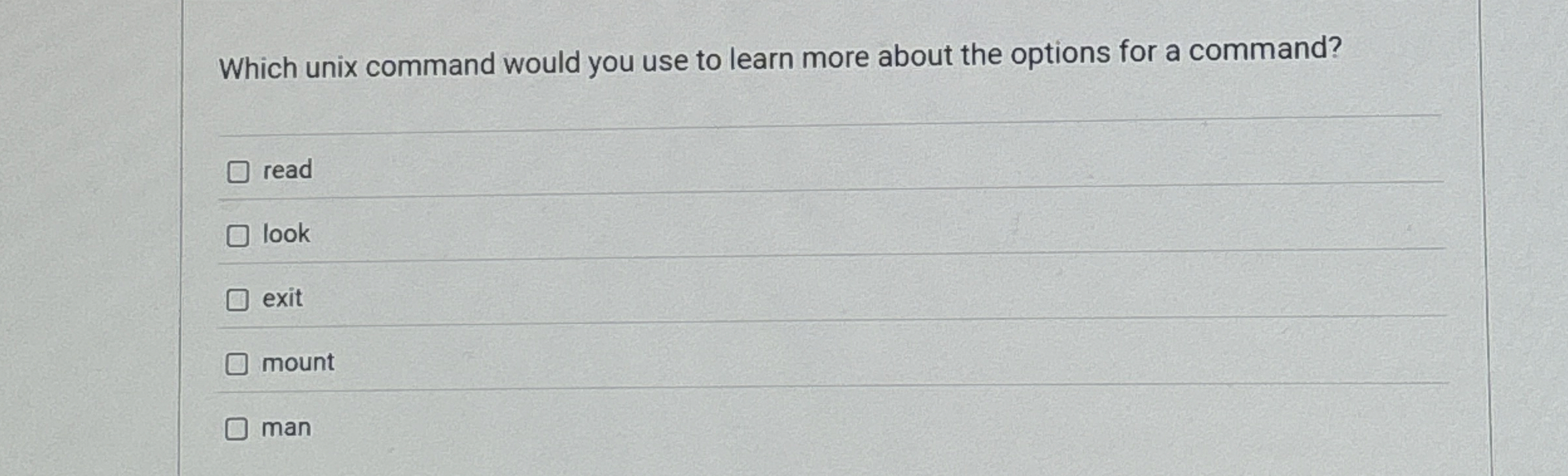 Solved Which unix command would you use to learn more about | Chegg.com