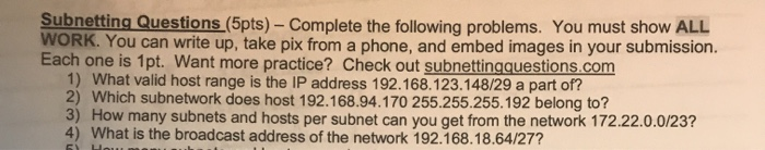 Solved Subnetting Questions (5pts) - Complete the following | Chegg.com
