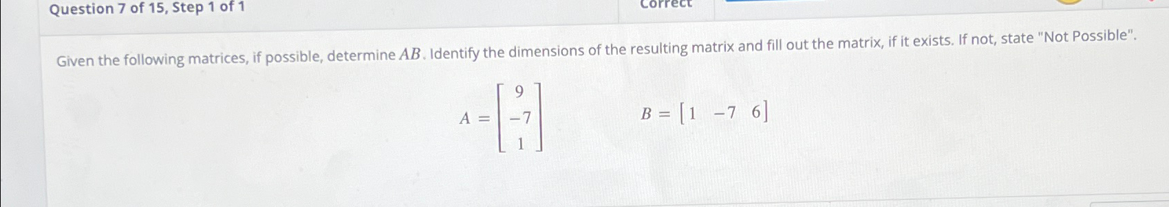 Solved Question 7 ﻿of 15, ﻿Step 1 ﻿of 1Given the following | Chegg.com