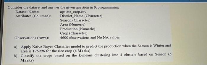 Consider the dataset and answer the given question in | Chegg.com