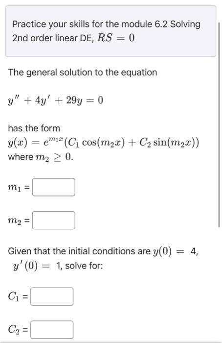 Solved Practice your skills for the module 6.2 Solving 2nd | Chegg.com