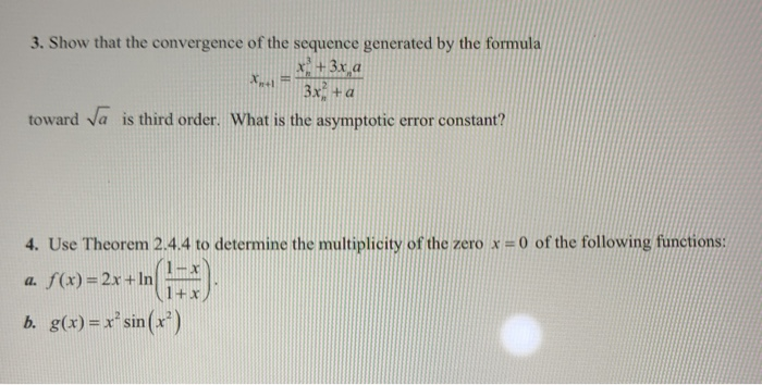 3. Show that the convergence of the sequence | Chegg.com