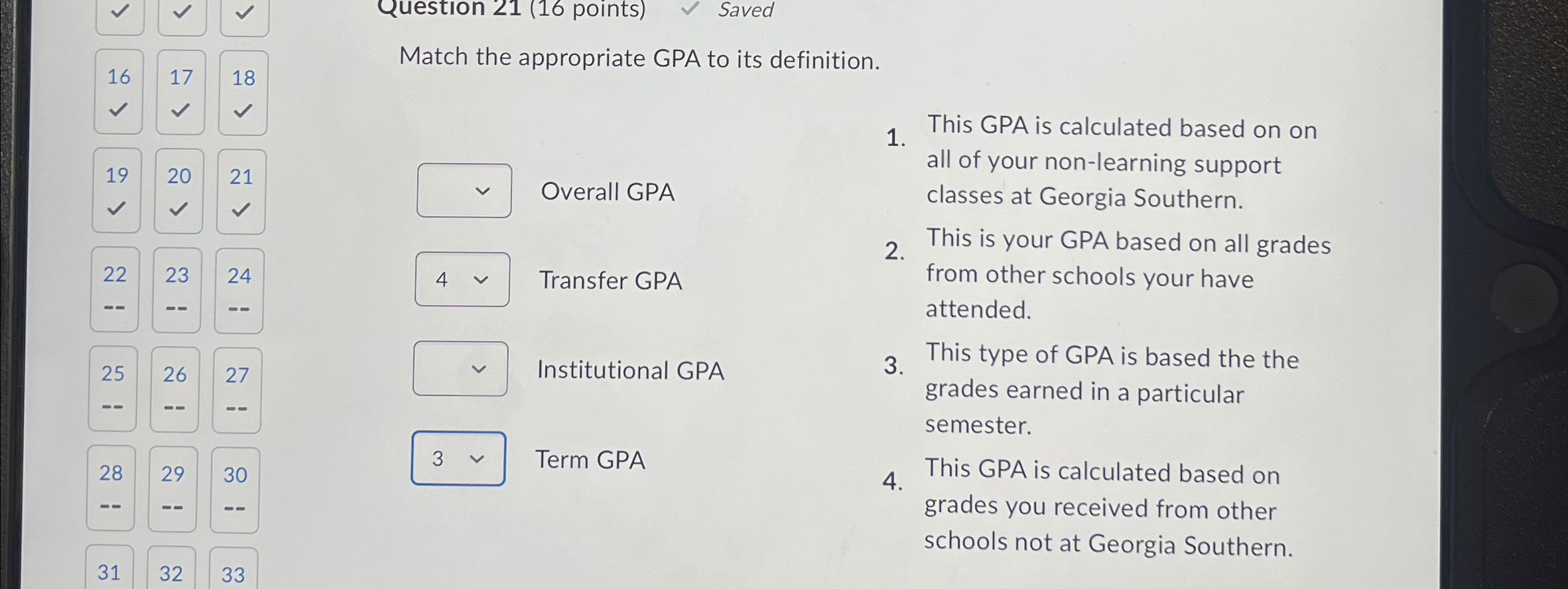 Solved \table[[16,17,18]]Match the appropriate GPA to its | Chegg.com