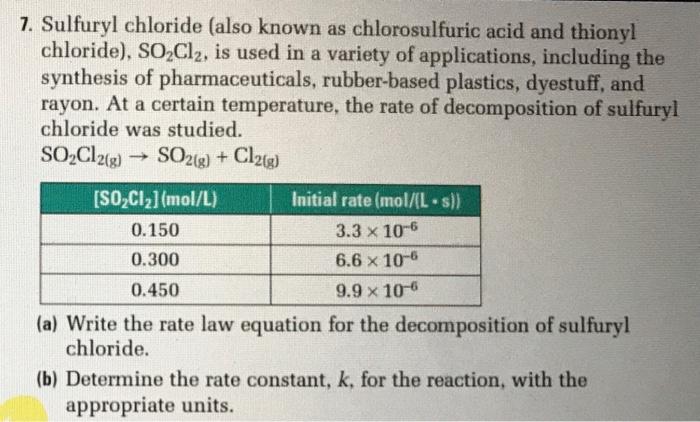 Solved 7. Sulfuryl chloride (also known as chlorosulfuric | Chegg.com