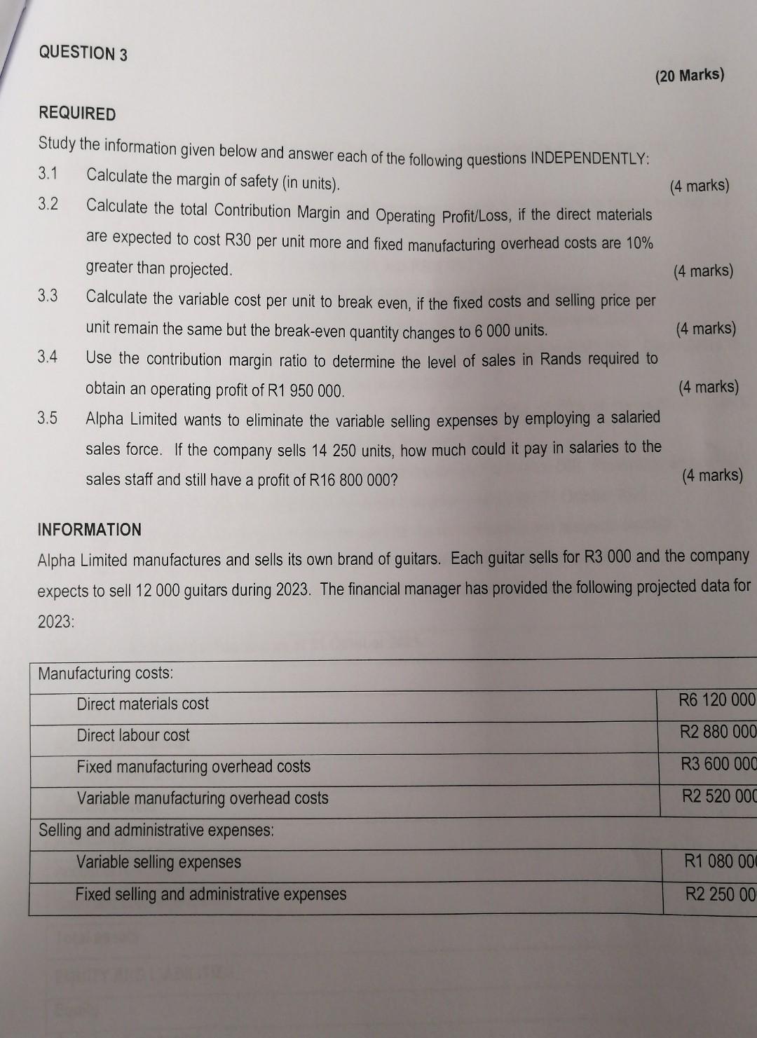 Solved (20 Marks) REQUIRED Study the information given below | Chegg.com