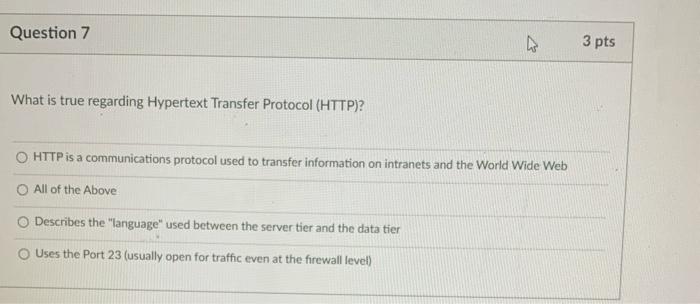 Solved What is true regarding Hypertext Transfer Protocol | Chegg.com
