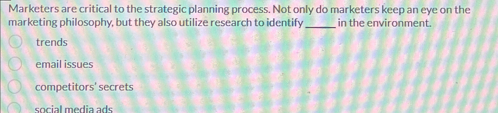 Solved Marketers are critical to the strategic planning | Chegg.com