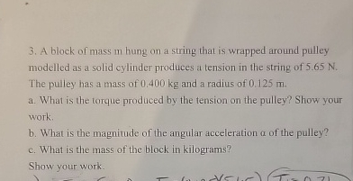 Solved A block of mass in hung on a string that is wrapped | Chegg.com