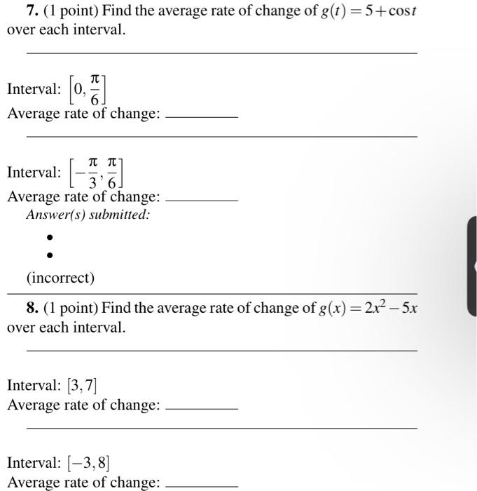 Solved 7. ( 1 point) Find the average rate of change of | Chegg.com