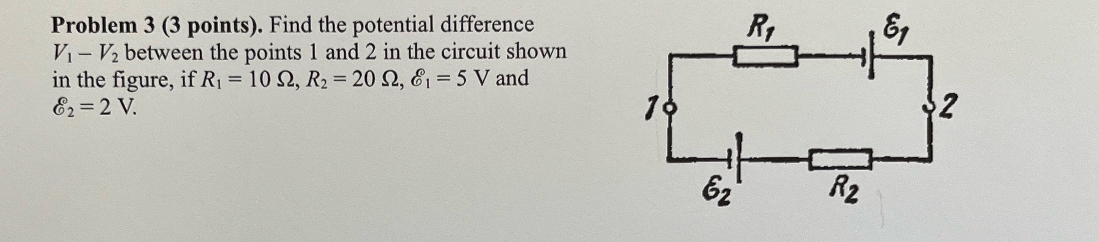 Solved Problem 3 (3 ﻿points). ﻿Find the potential difference | Chegg.com