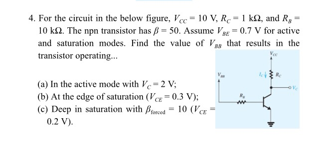 Solved For the circuit in the below figure, VCC = 10 V, RC = | Chegg.com
