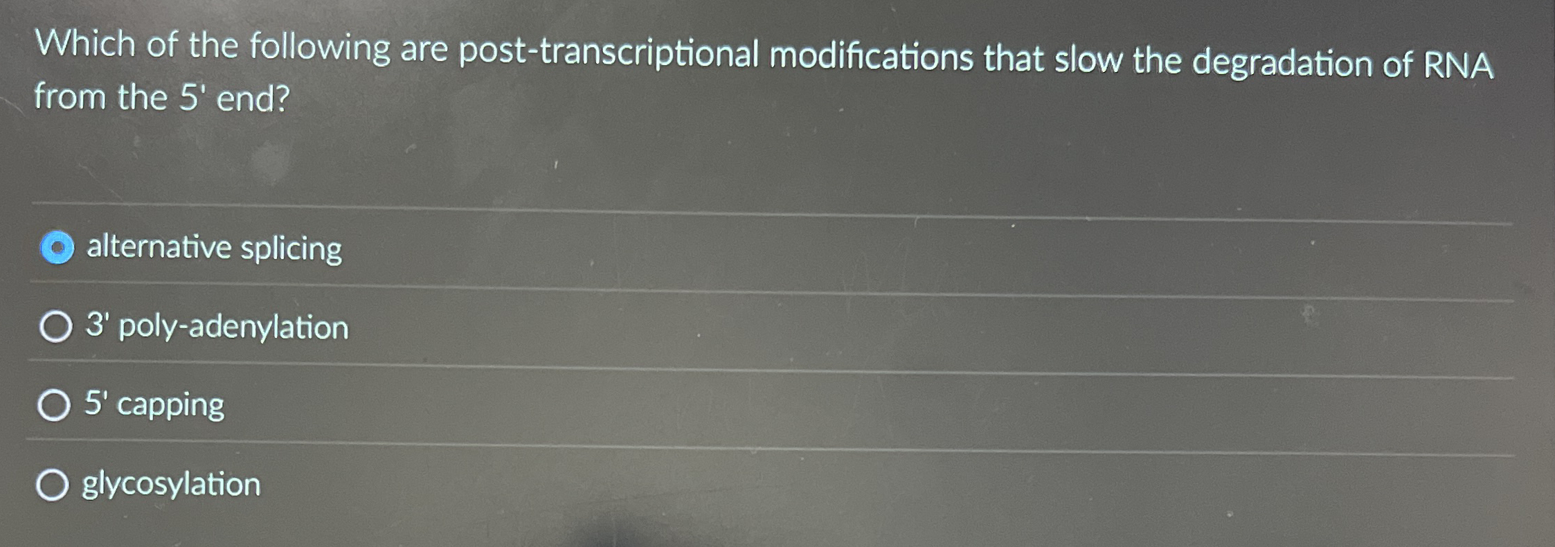 Which of the following are post-transcriptional | Chegg.com