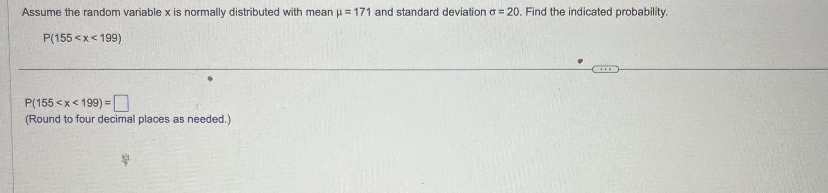 Solved Assume the random variable x ﻿is normally distributed | Chegg.com