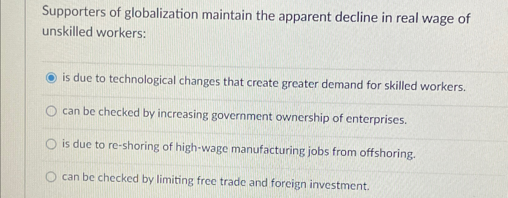 Solved Supporters of globalization maintain the apparent | Chegg.com