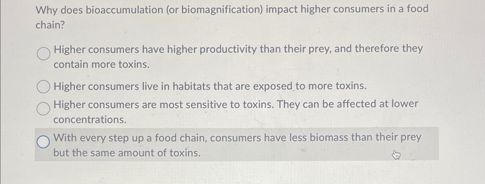 Solved Why does bioaccumulation (or biomagnification) | Chegg.com