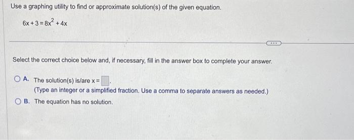 Solved Use a graphing utility to find or approximate | Chegg.com