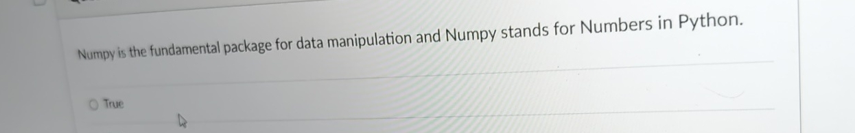 Solved Numpy is the fundamental package for data | Chegg.com