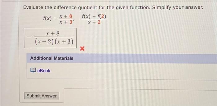 Solved Evaluate the difference quotient for the given | Chegg.com