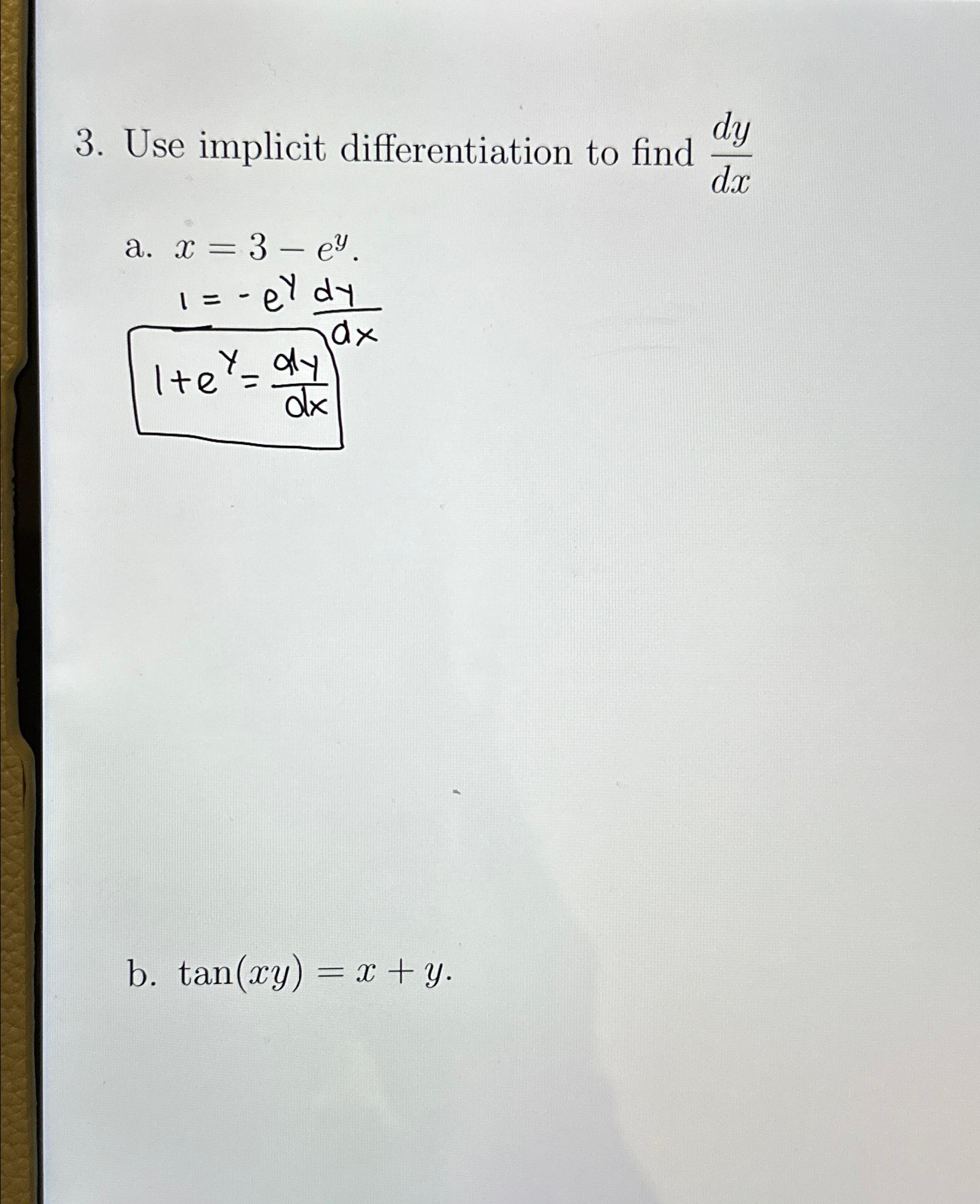 Solved Use implicit differentiation to find | Chegg.com