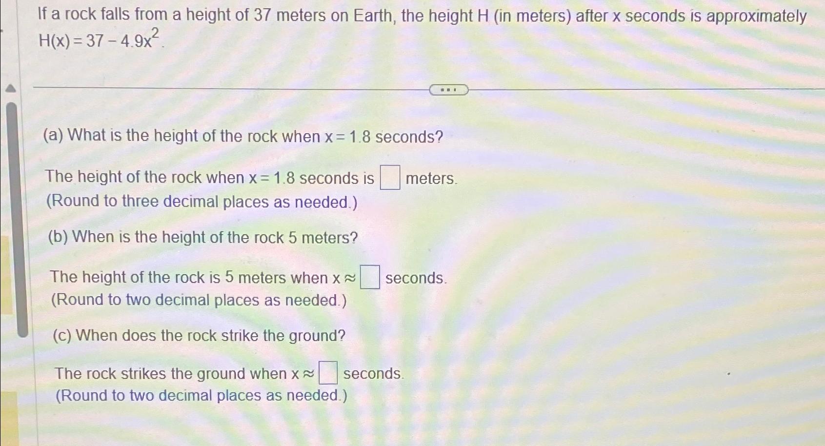 Solved If a rock falls from a height of 37 ﻿meters on Earth, | Chegg.com