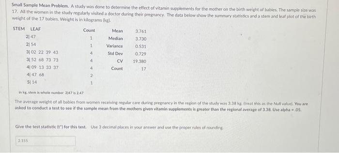 Solved 4 Small Sample Mean Problem. A study was done to | Chegg.com