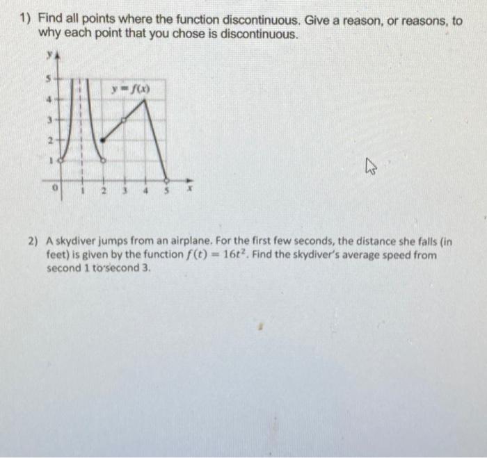 Solved 1) Find all points where the function discontinuous. | Chegg.com
