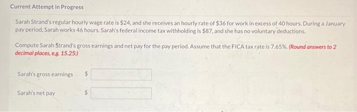 Solved Sarah Strand 5 regular hourly wage rate is $24, and | Chegg.com