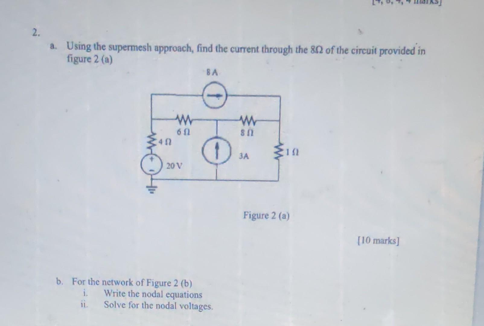 Solved a. Using the supermesh approach, find the current | Chegg.com