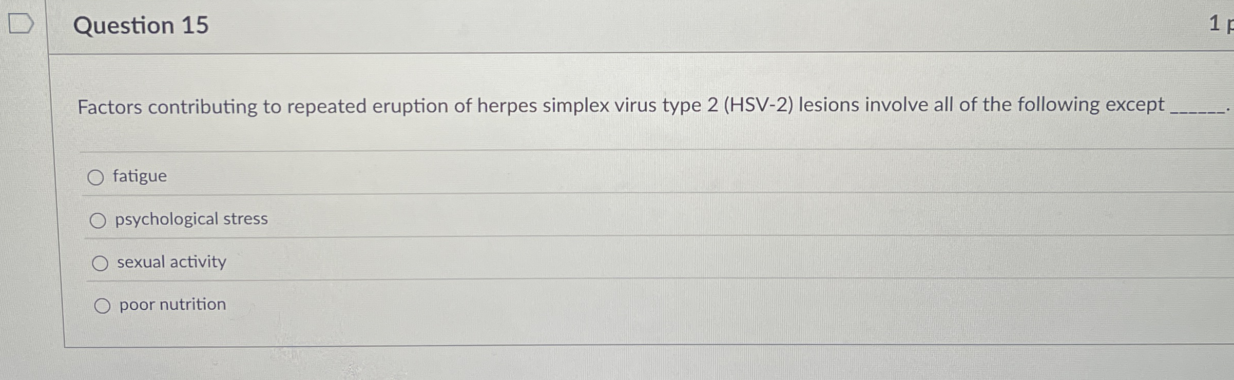 Solved Question 15Factors contributing to repeated eruption | Chegg.com