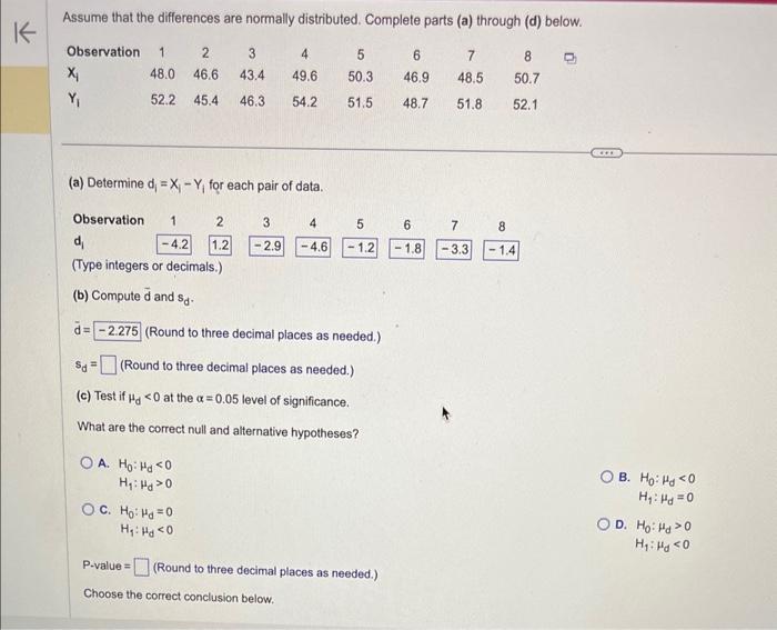 Solved Assume that the differences are normally distributed. | Chegg.com