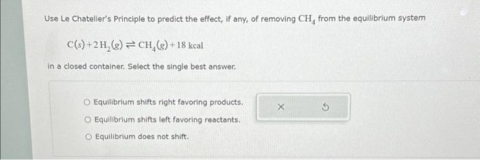 Solved Use Le Chatelier's Principle to predict the effect, | Chegg.com