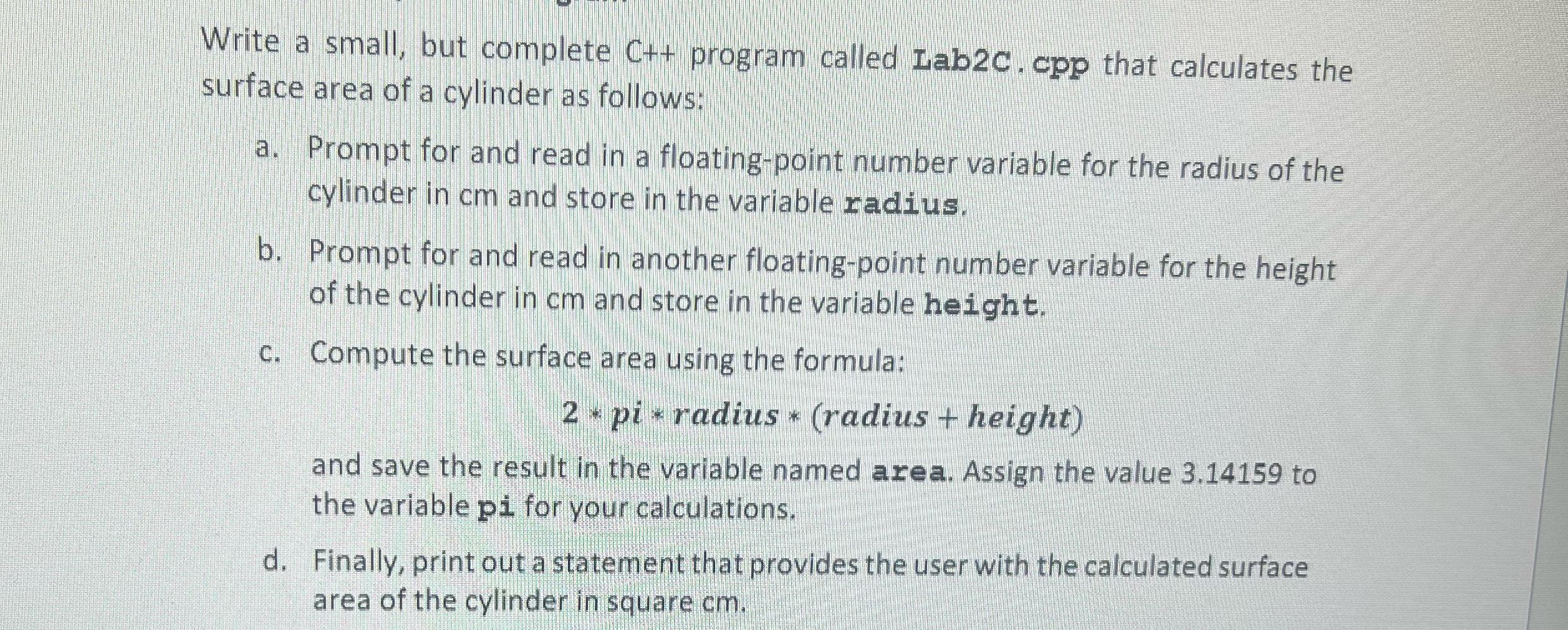 Solved Write a small, but complete C++ ﻿program called | Chegg.com
